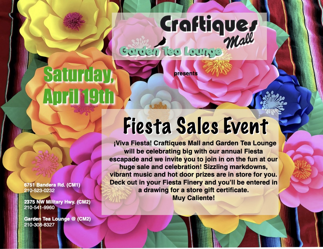 Fiesta Sales Event! - Craftiques Mall - San Antonio Vintage ...